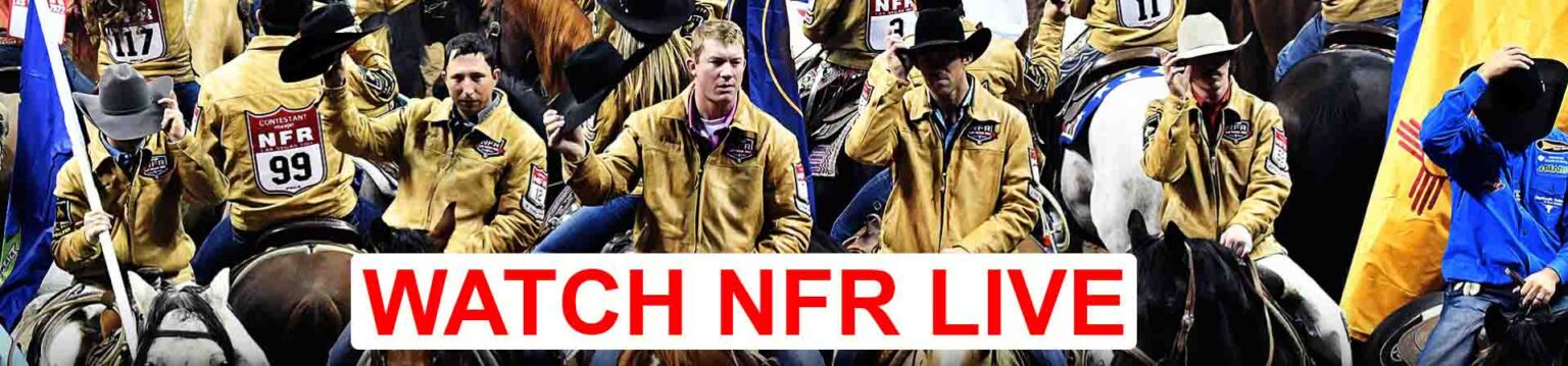 NFR Live Free 2025 National Finals Rodeo